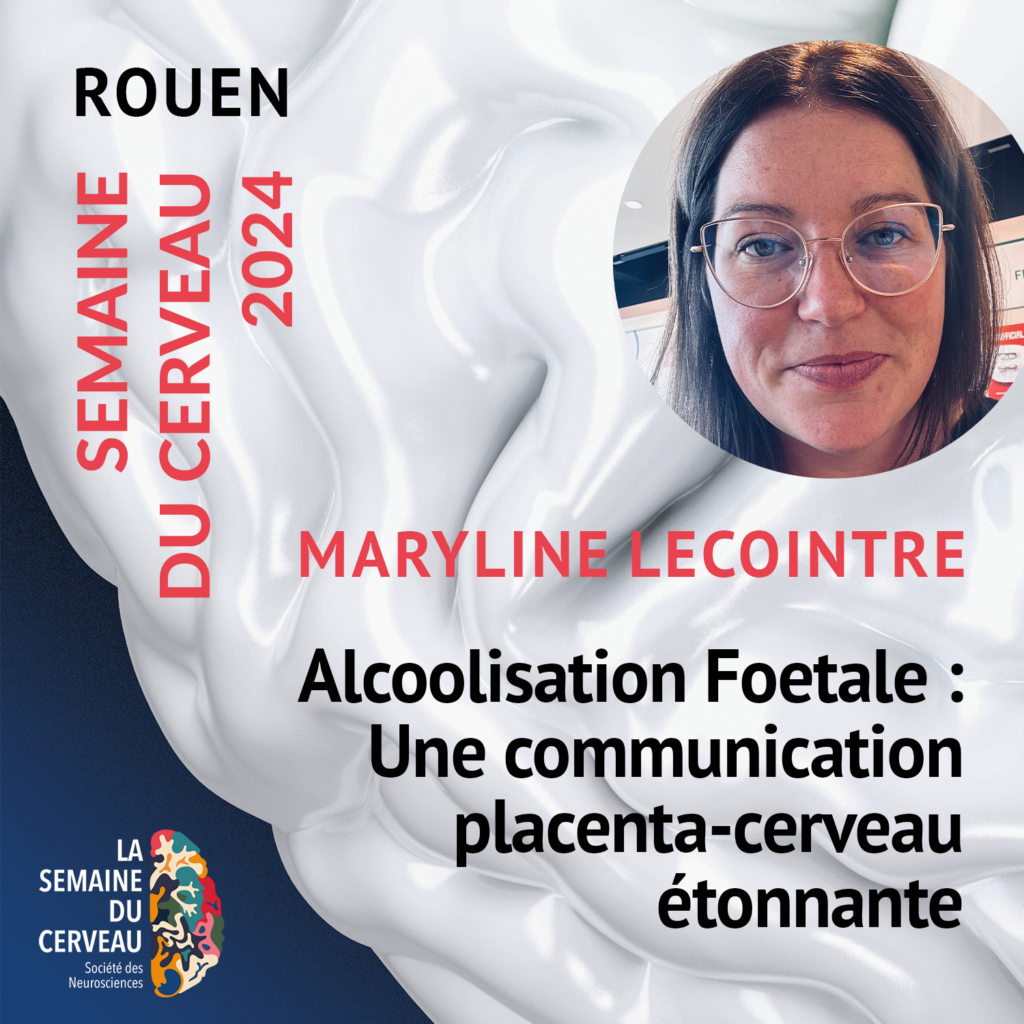 Maryline Lecointre - Alcoolisation fœtale : une communication placenta ...