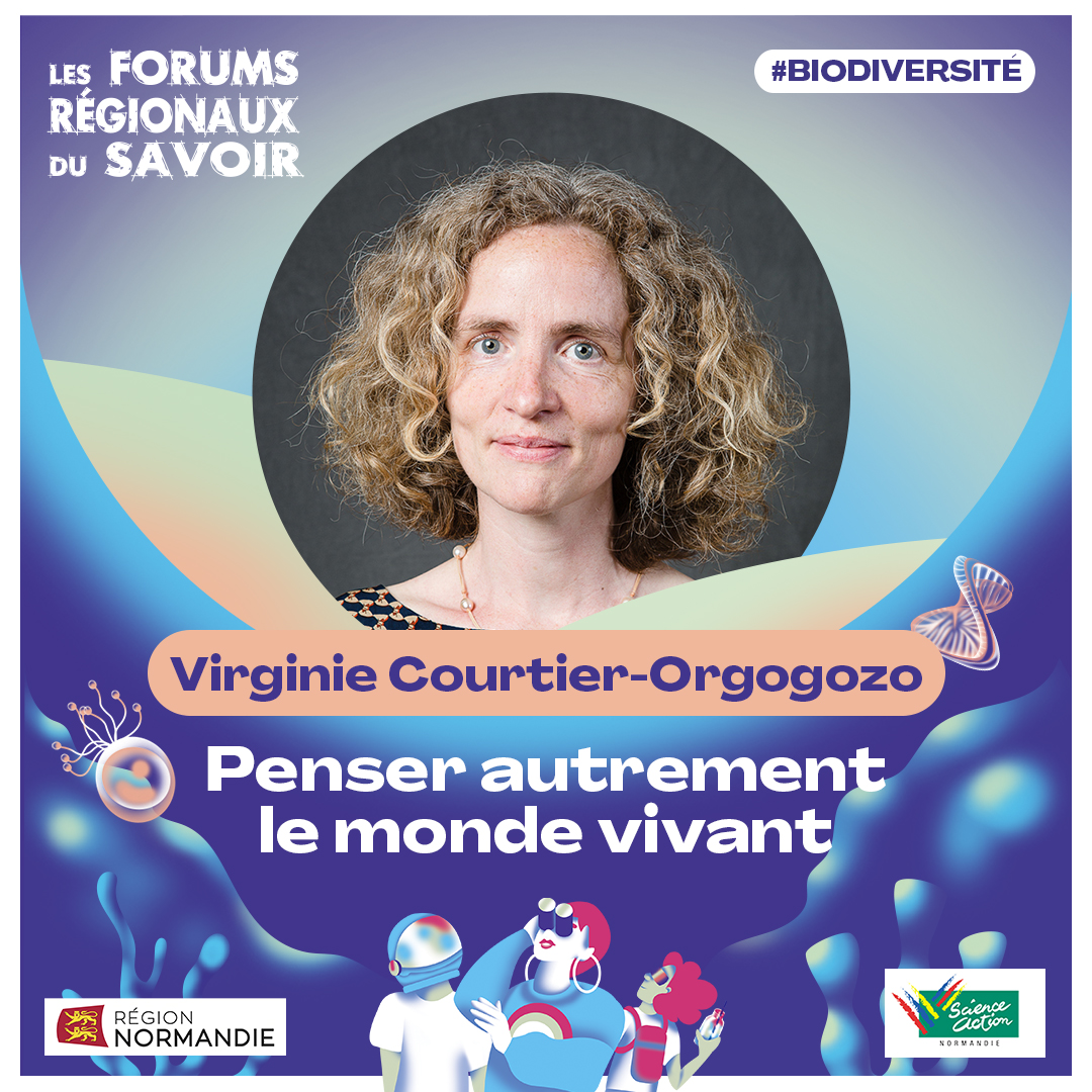 Virginie Courtier-Orgogozo - penser autrement le monde vivant - L ...